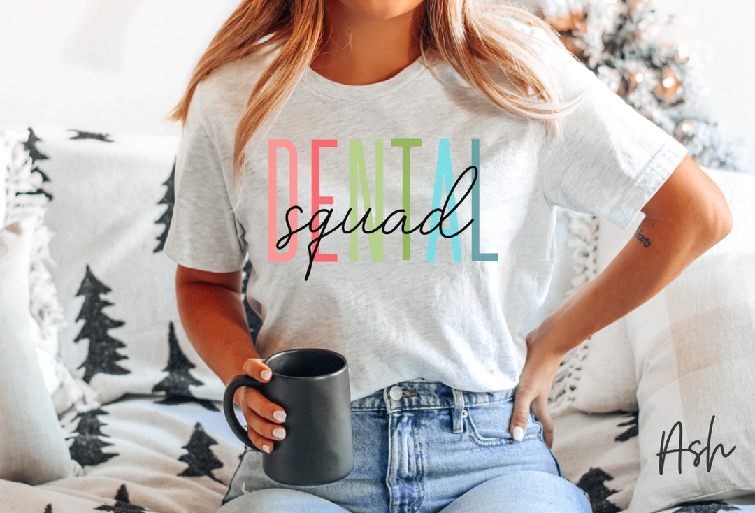Dental Squad Shirt, Dentist Shirt Women Men, Gift for Dentist, Dental ...