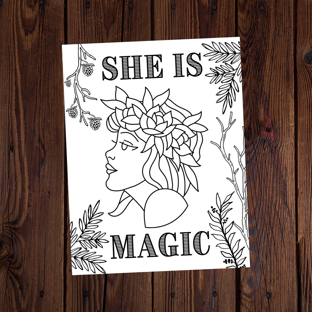 She is Magic Coloring Page-all Ages Coloring Page-printable Coloring ...