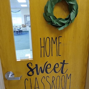 Classroom Door Sign Farmhouse Classroom Decor Home Sweet Classroom ...
