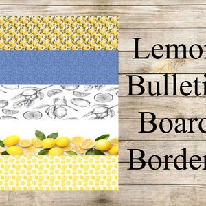 Lemon Classroom Borders Printable Bulletin Board Border Lemon Class ...