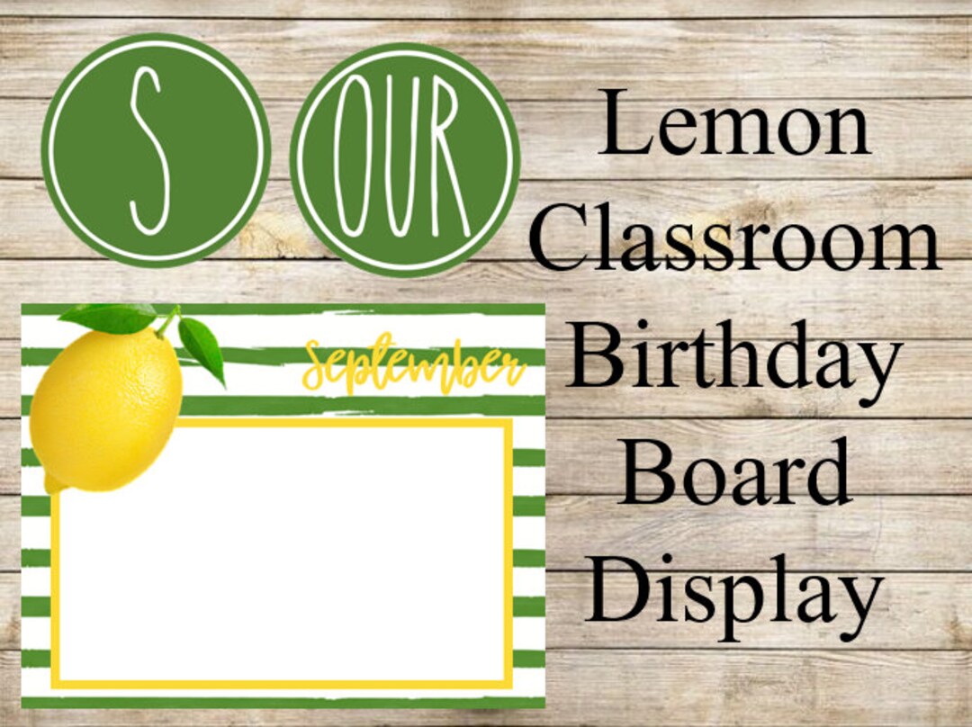 Classroom Decor Lemon Birthday Bulletin Board Display Birthday Sign for ...