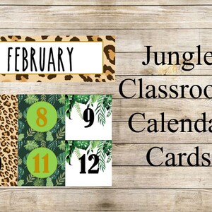 Jungle Classroom Theme Calendar Card Set Cards 1-31 and Months Calendar ...