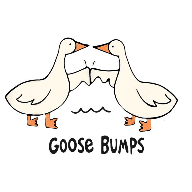 Cute Goose Bumps Funny Animal Pun Lover Women & Men Graphic PNG - Etsy