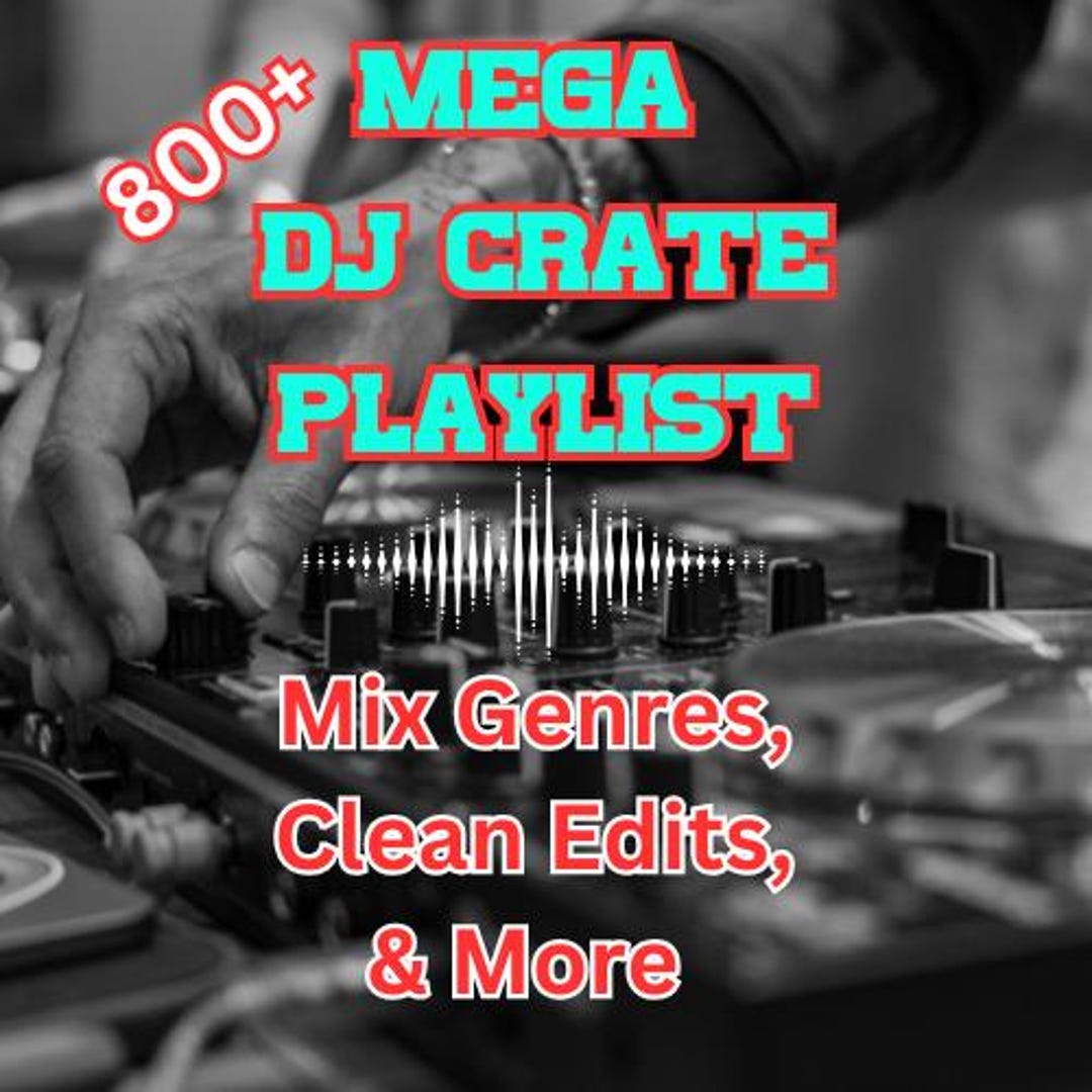 MEGA DJ Crate Playlist Collection I Mega Playlist Music Mp3 I 320 Kbps ...