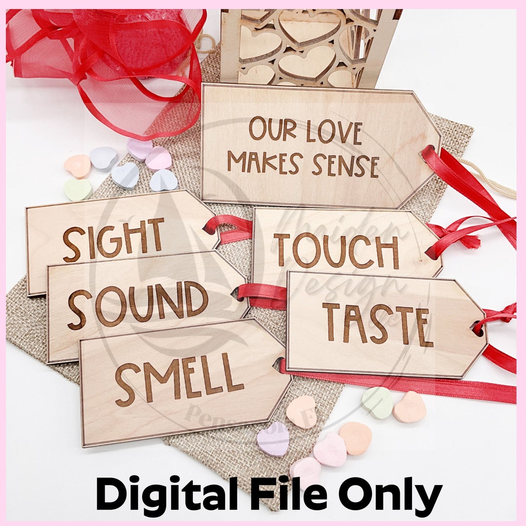 Valentine's Day Senses Gift Tag Svg Our Love Makes Sense Laser Ready ...