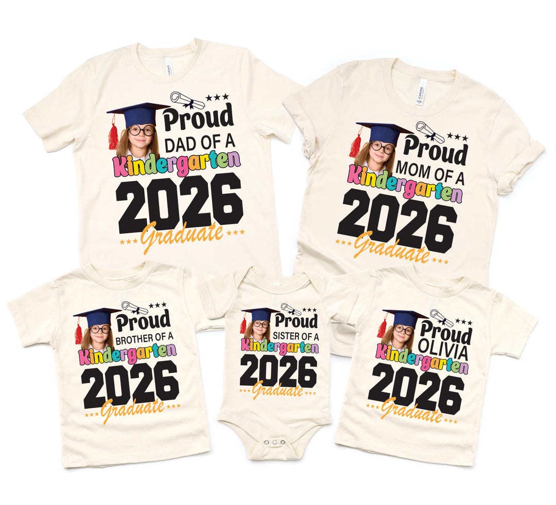 Custom Kindergarten 2026 Graduation Shirts, Proud Mom Dad Brother ...