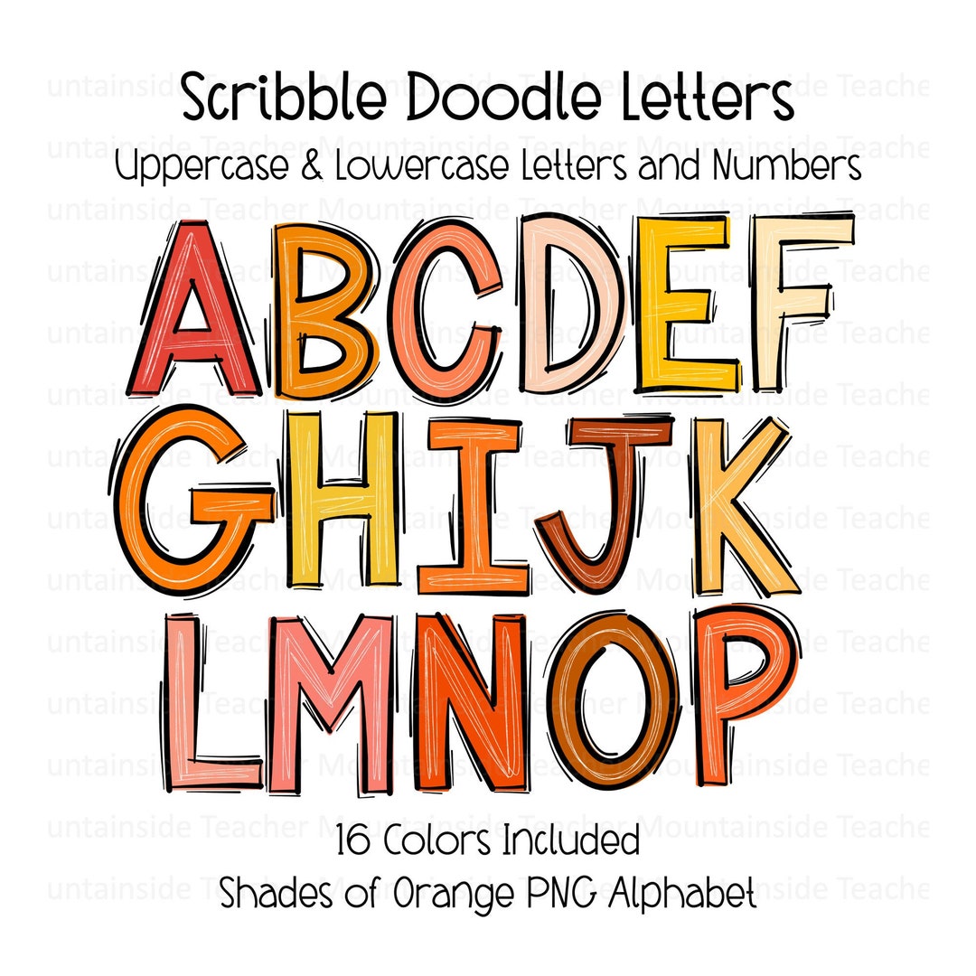 Scribble Letters, Shades of Orange Alphabet, PNG Bundle, Doodle ...