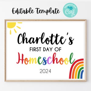 Editable First Day of Homeschool Sign, First Day Photo Prop, First Day ...
