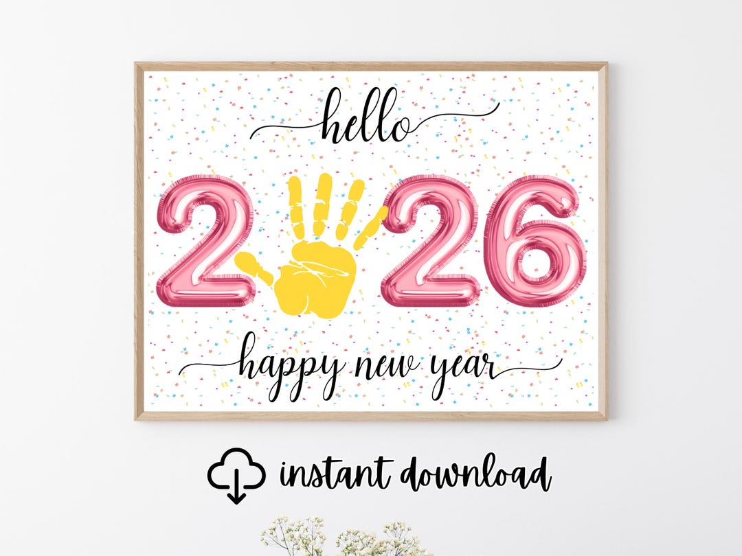 Hello 2026 New Years Handprint Art Printable for Preschool, 2026 ...