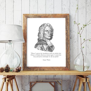 Isaac Watts & Quote, Portrait Sketch, Art, Reformed Theology. - Etsy