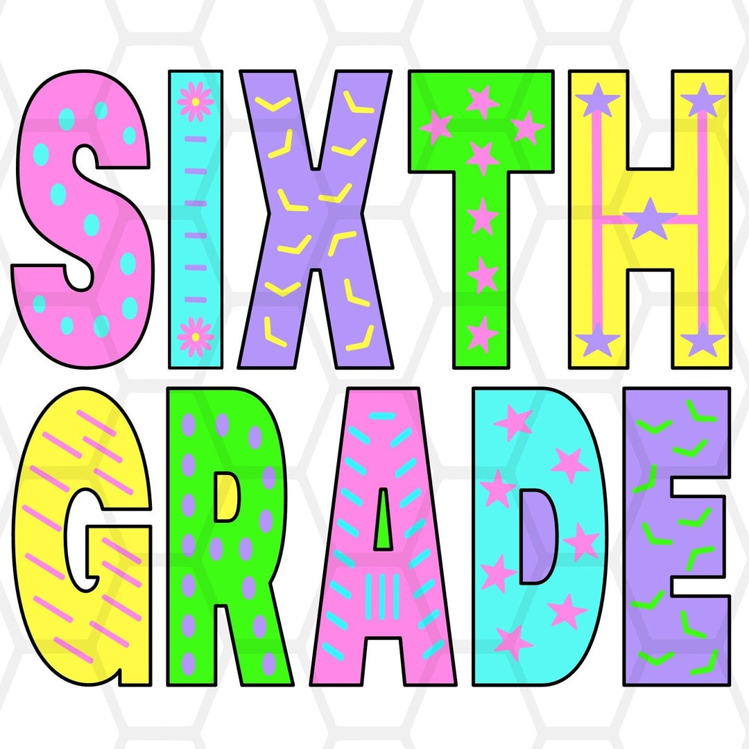 Sixth Grade // Pink Purple Lt Blue // Stacked Design // School Grade ...