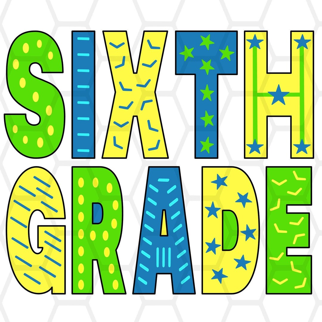 Sixth Grade // Blue Green Yellow // Stacked Design // School Grade ...