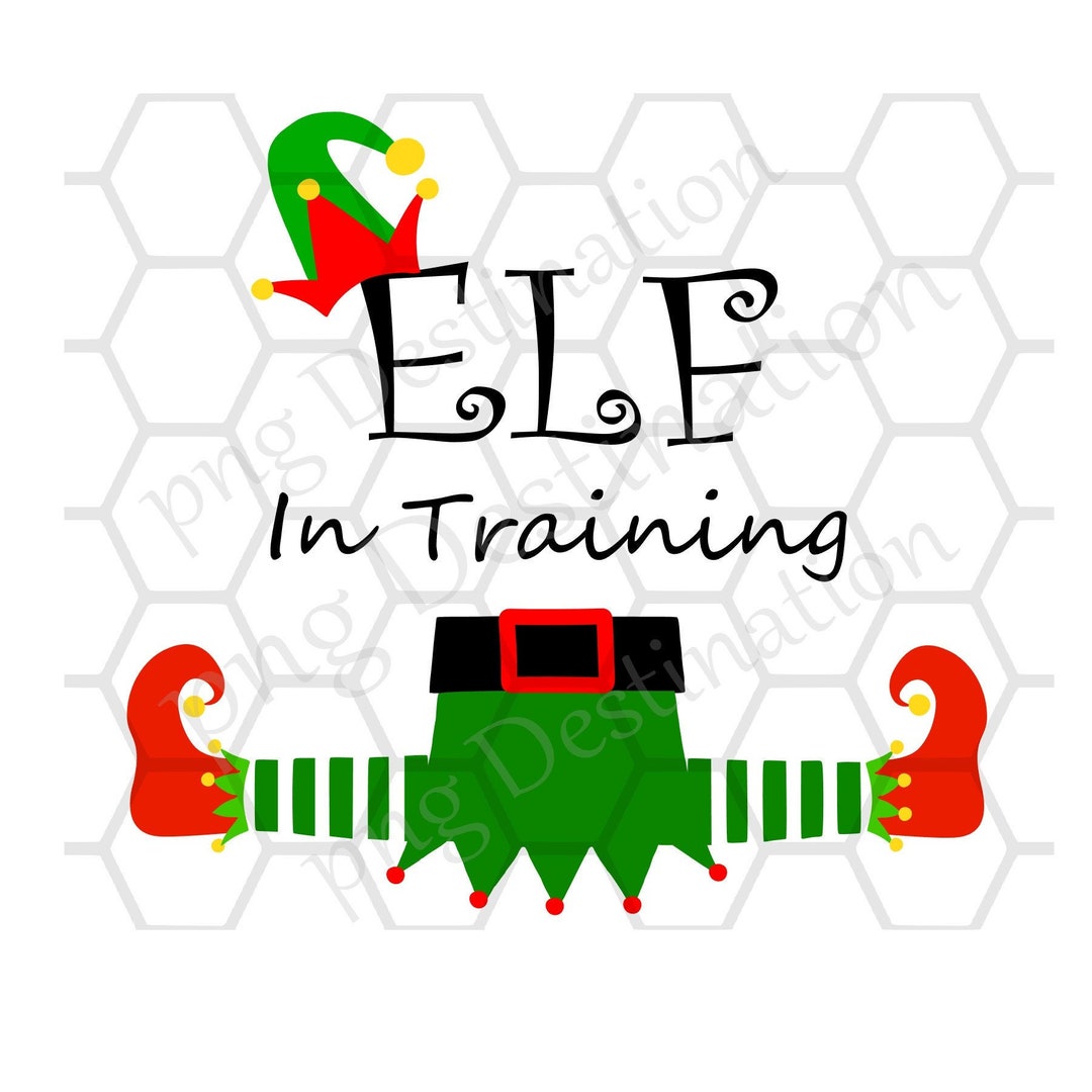 Christmas Elf in Training, PNG INSTANT DOWNLOAD, Christmas Elves ...
