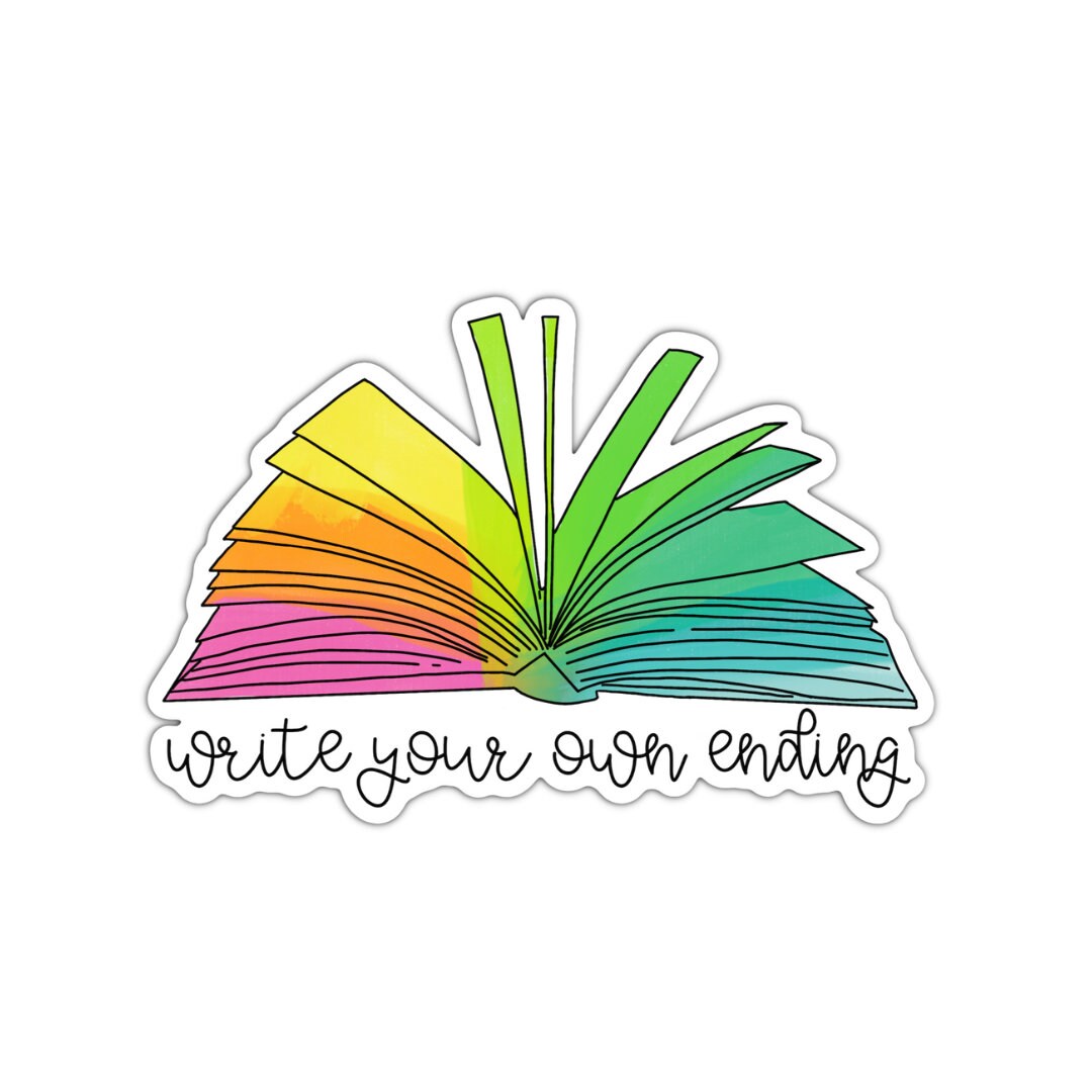 Write Your Own Ending Sticker: Motivational Quote, Planner, Journal - Etsy