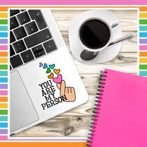 You Are My Person Sticker, Water Bottle Sticker, Phone Sticker, Laptop ...