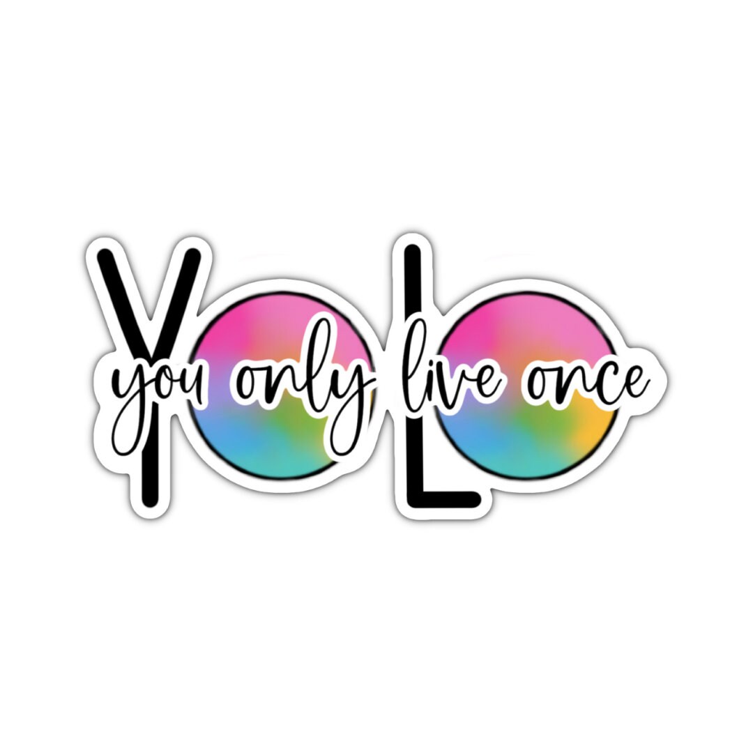 YOLO Vinyl Sticker: Motivational Laptop Decal - Etsy