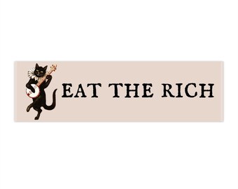 Eat the Rich Bumper Sticker | Etsy