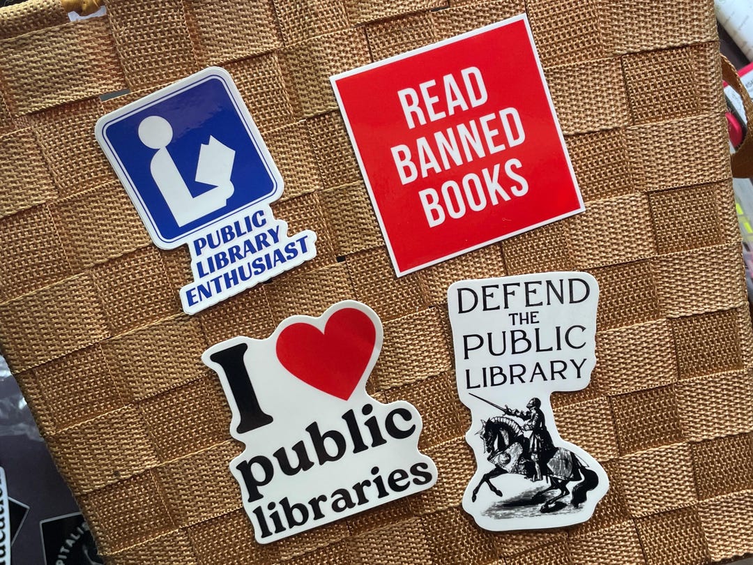 Public Library Stickers Read Banned Books Fund Libraries Community ...