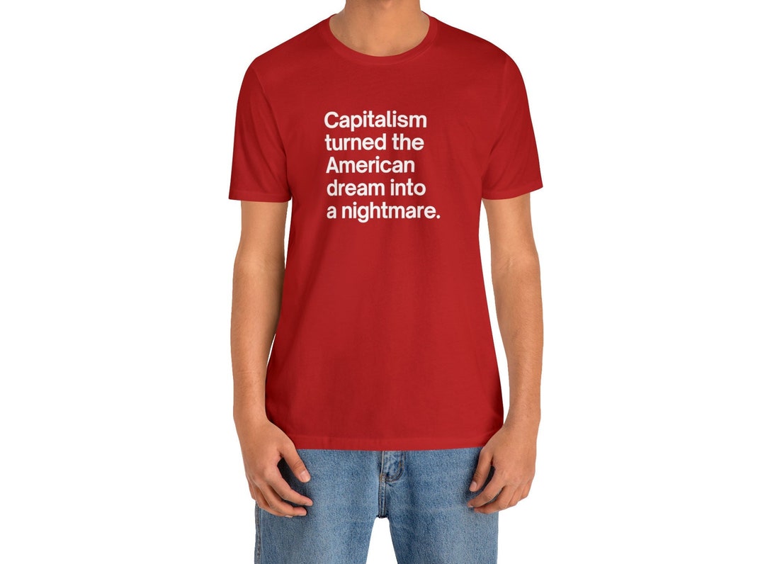 Capitalism is Bad Leftist Progressive American Nightmare - Etsy UK