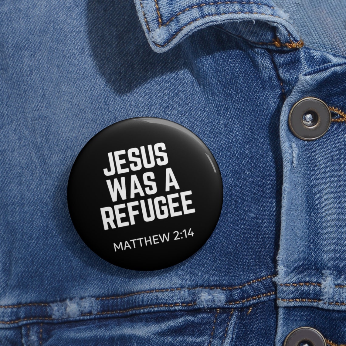 Jesus Was a Refugee Button - Etsy