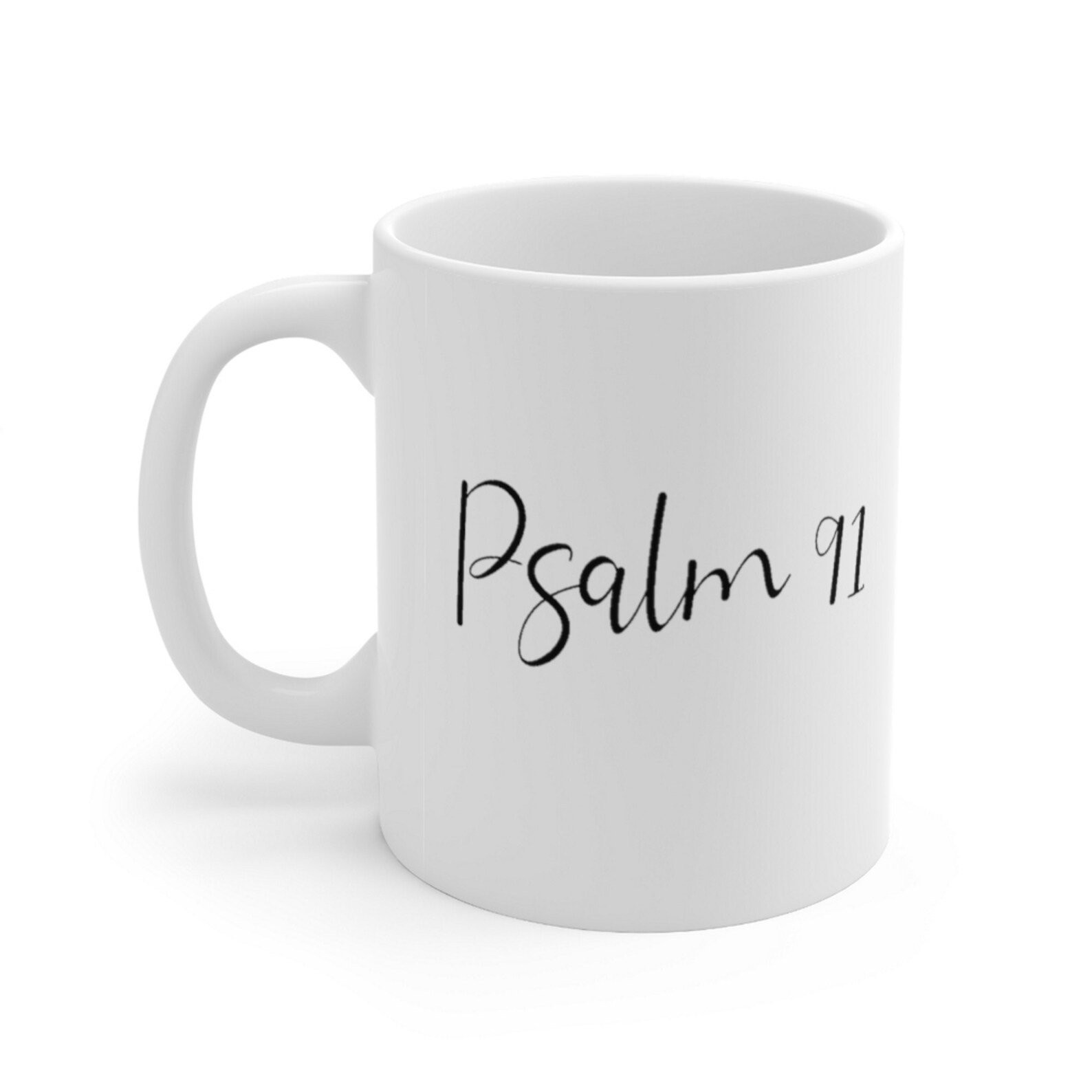 Psalm 91 Coffee Mug Psalm 91 mug Bible verse gift He's Got You Covered ...