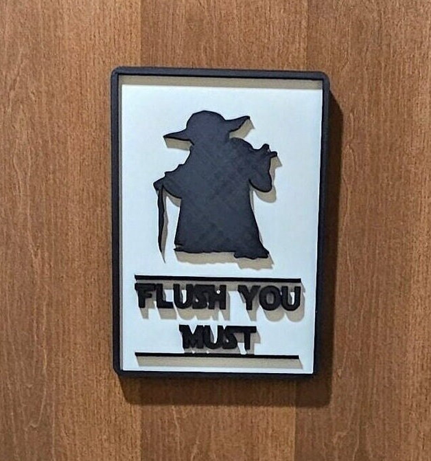 Flush You Must Star Wars Bathroom Sign Toilet Humor Funny Yoda 9.5 X 7 ...