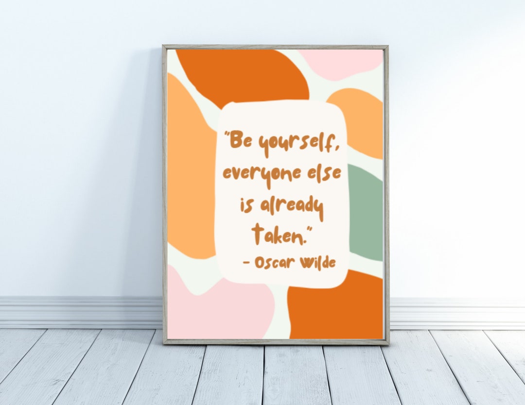 Oscar Wilde Quote | Quotes Wall Art | Inspirational Wall Art | Self ...