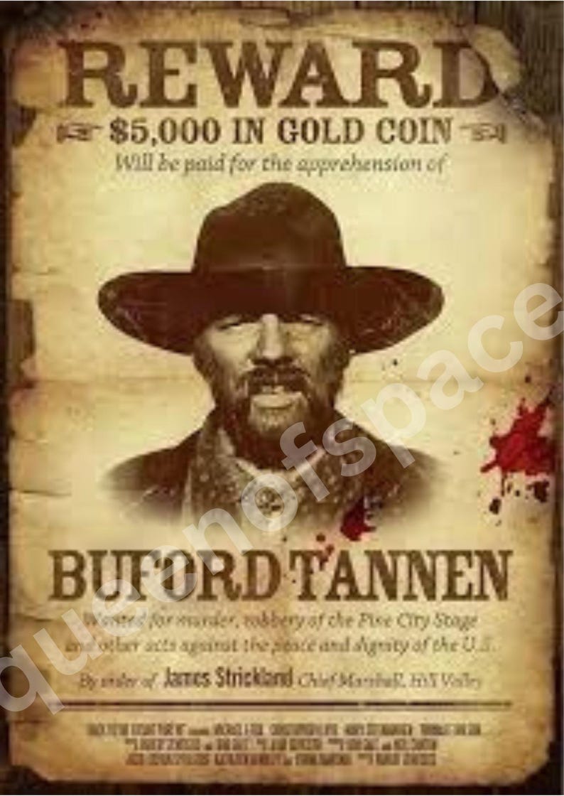 Buford “mad Dog” Tannen Wanted Poster – Digital Download (A3) | Back to ...