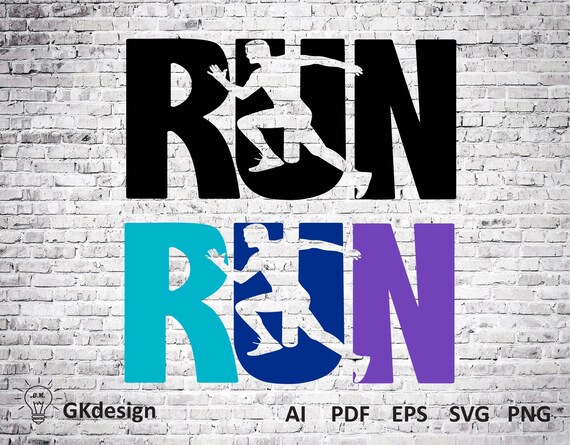 Run Design SVG PDF EPS Ai Png | Etsy
