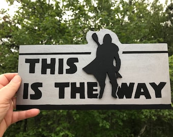 This is the Way Mandalorian Wood Hanging Sign - Etsy
