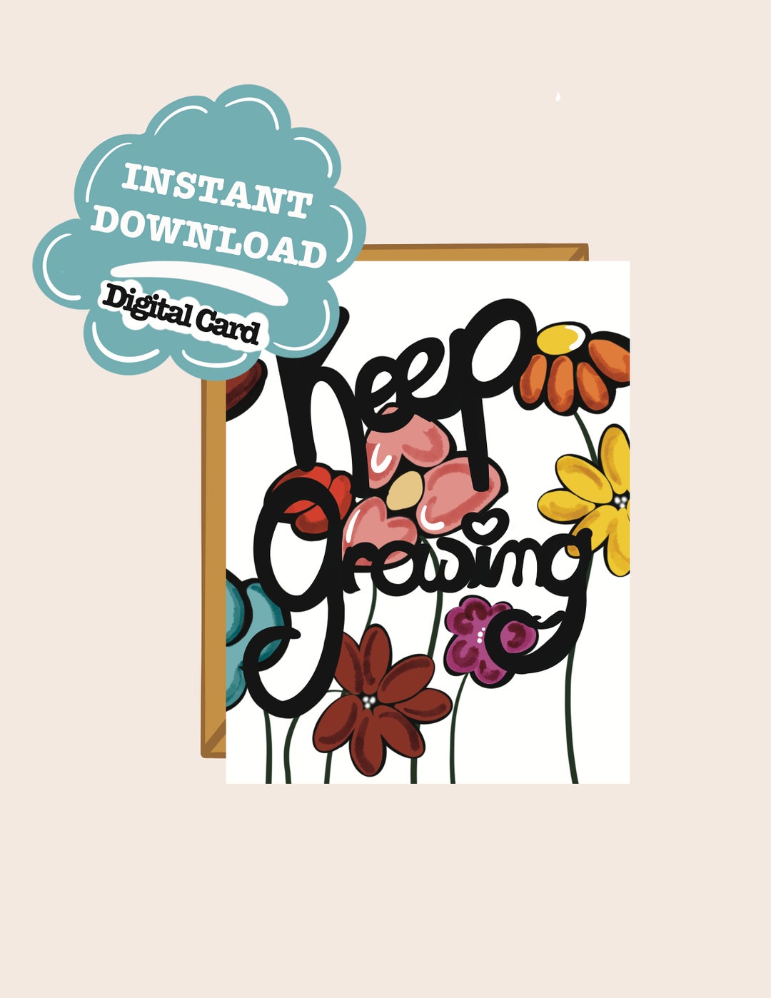 Printable Card, Keep Growing Card,motivational Greeting Card - Etsy