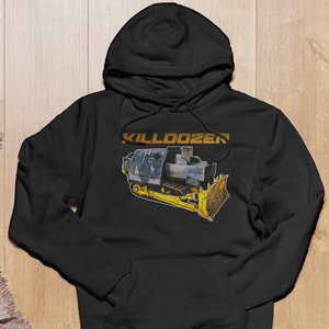 Killdozer Hoodie, Legendary Marvin Heemeyer Bulldozer Tribute - Etsy