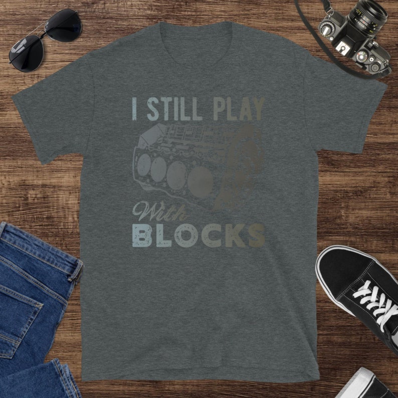 I Still Play With Blocks Shirt, Muscle Car V8 Engine Tee - Etsy