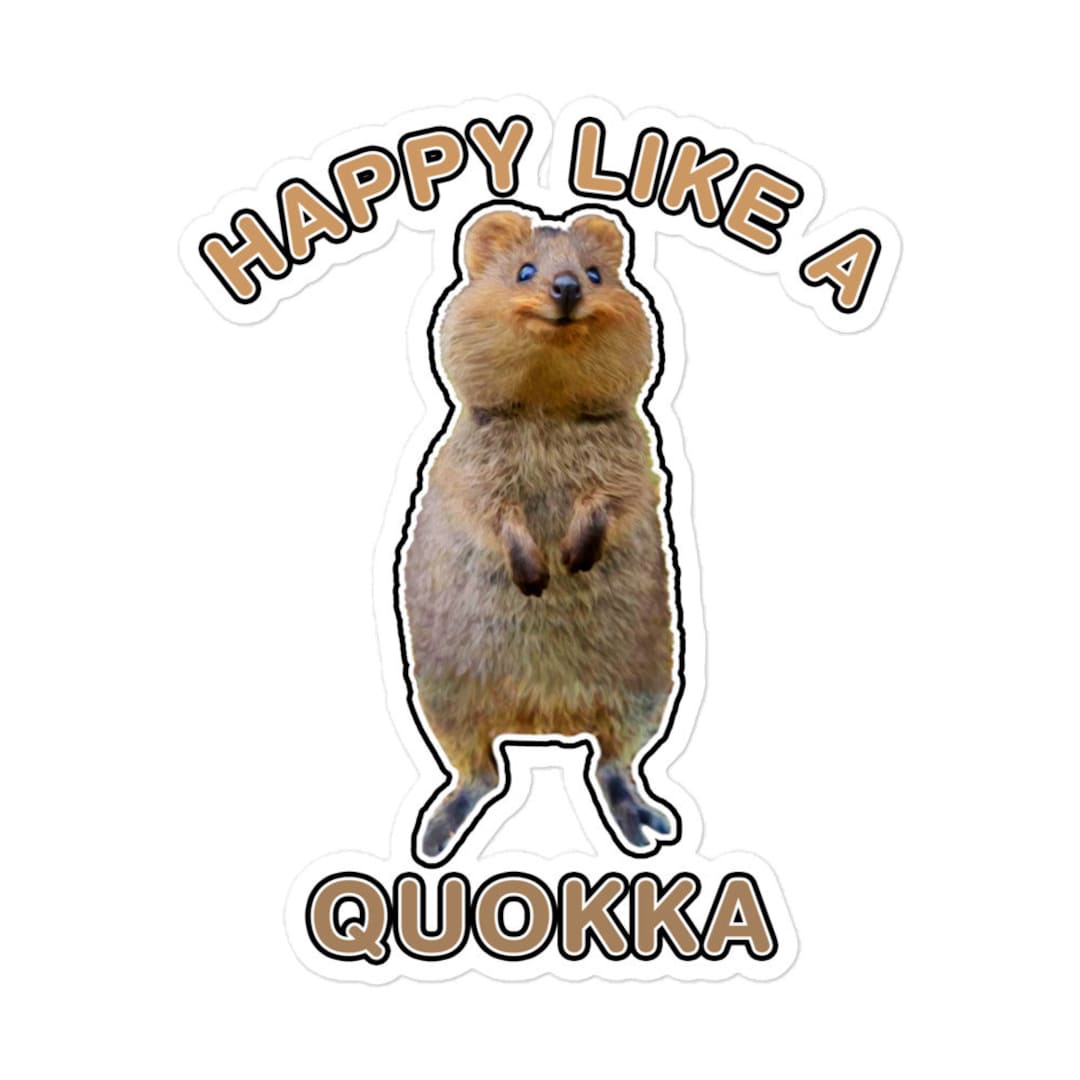 Happy Like A Quokka Sticker Quokka Smile - Etsy