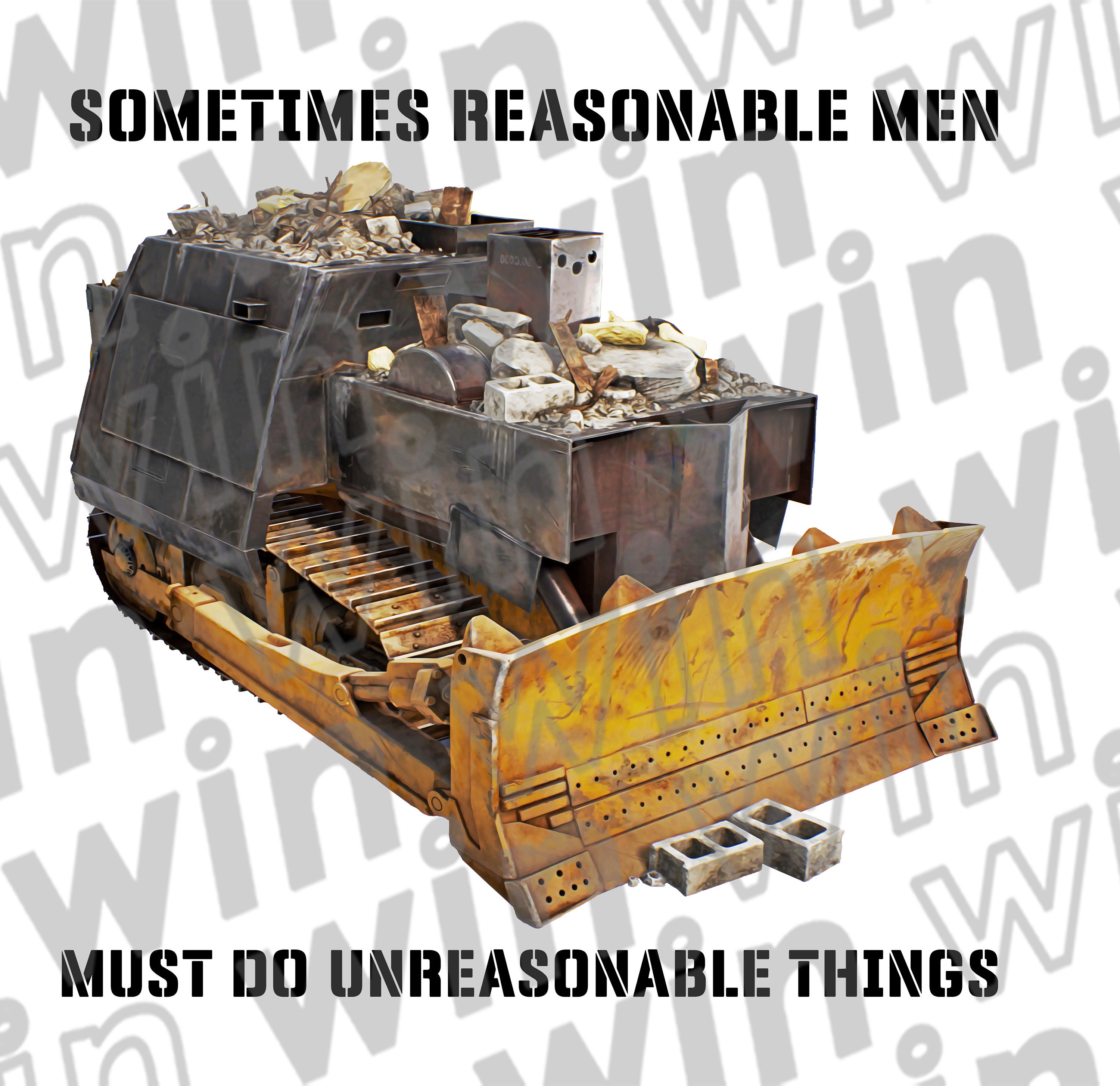 Killdozer Manchmal vernünftige Männer müssen unvernünftige Dinge tun ...