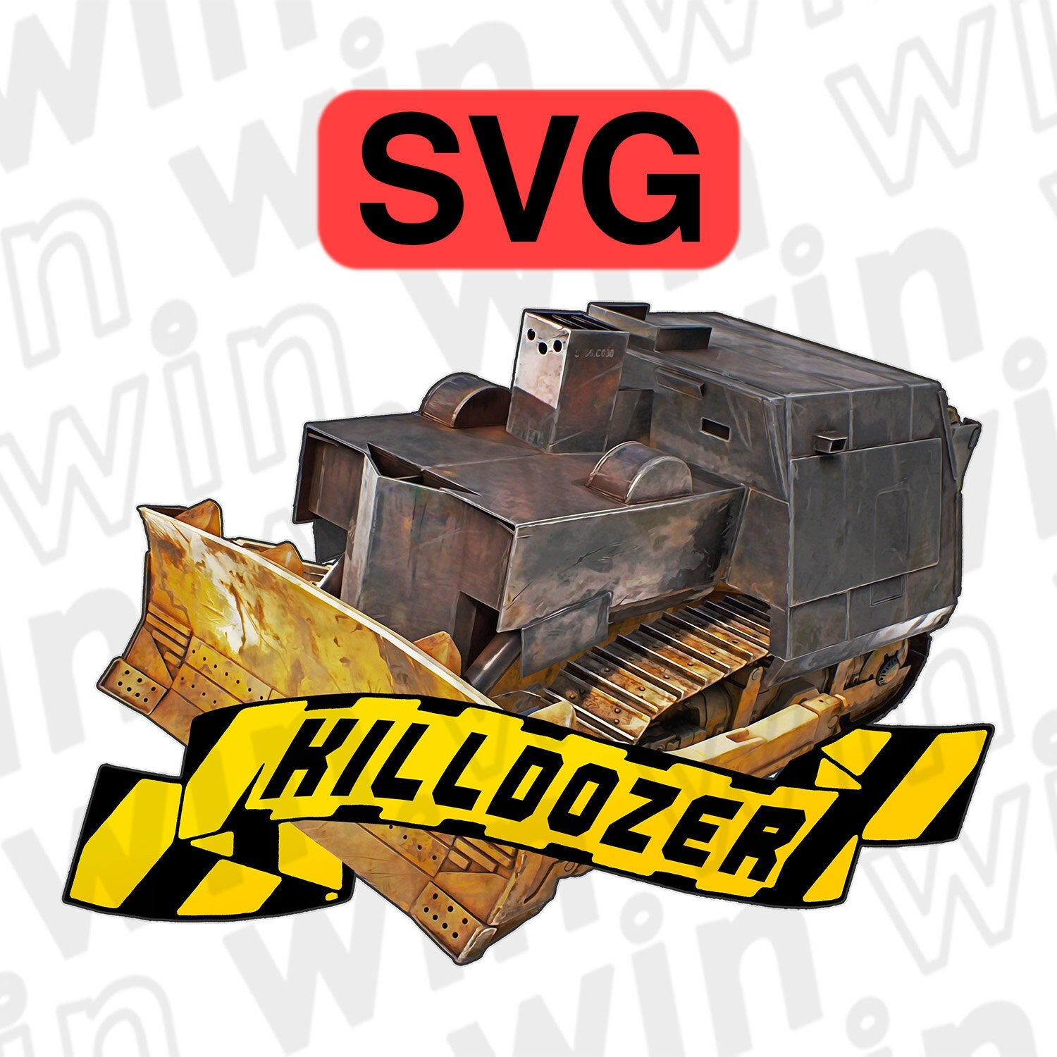 Killdozer SVG File, Marvin Heemeyer Tribute Bulldozer, Cricut ...