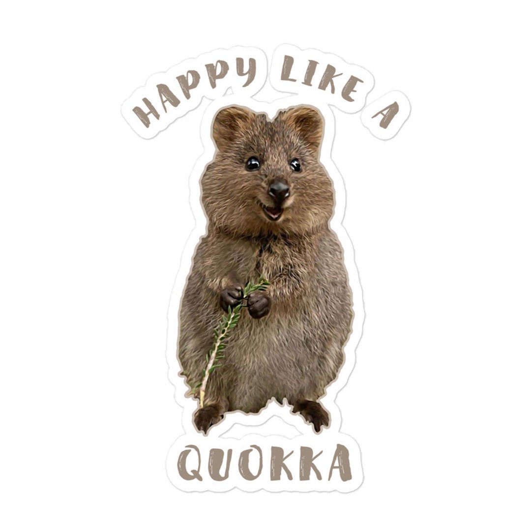 Quokka Sticker, Happy Like A Quokka Smile, Cute Australian Animal Decal ...