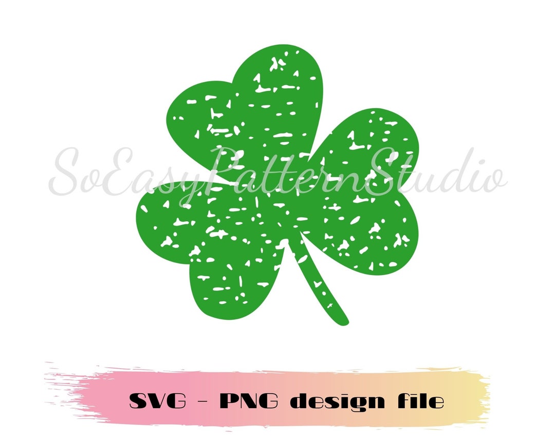 Grunge Shamrock Svg, Clover Leaf Svg, Saint Patricks Day Svg, Clover ...