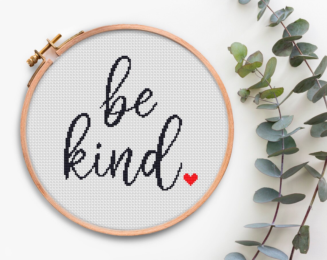 Be Kind Cross Stitch Pattern PDF Inspirational Cross Stitching - Etsy