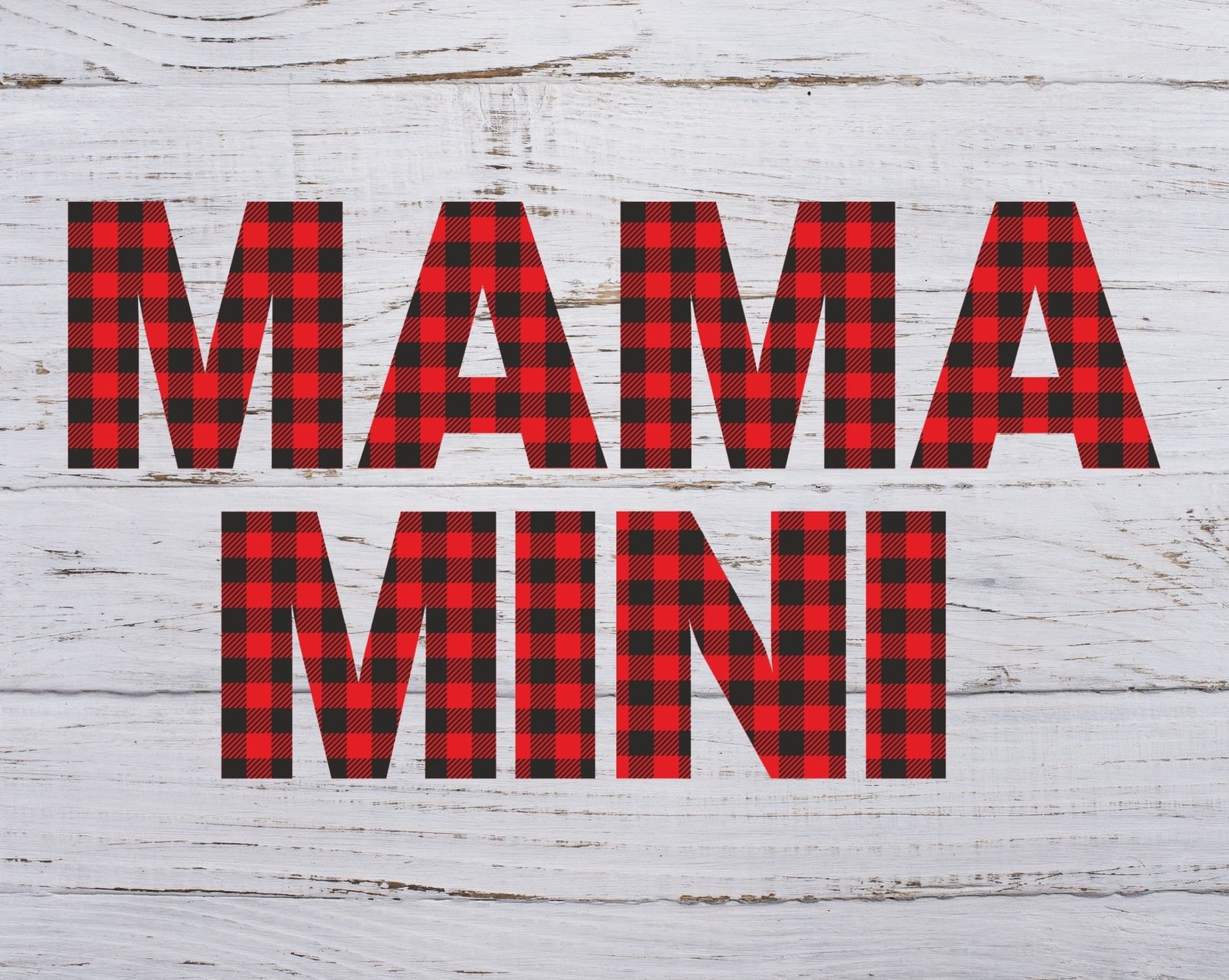 Mama and Mini Buffalo Plaid Pattern Png File, Mama & Mini Shirt Design ...