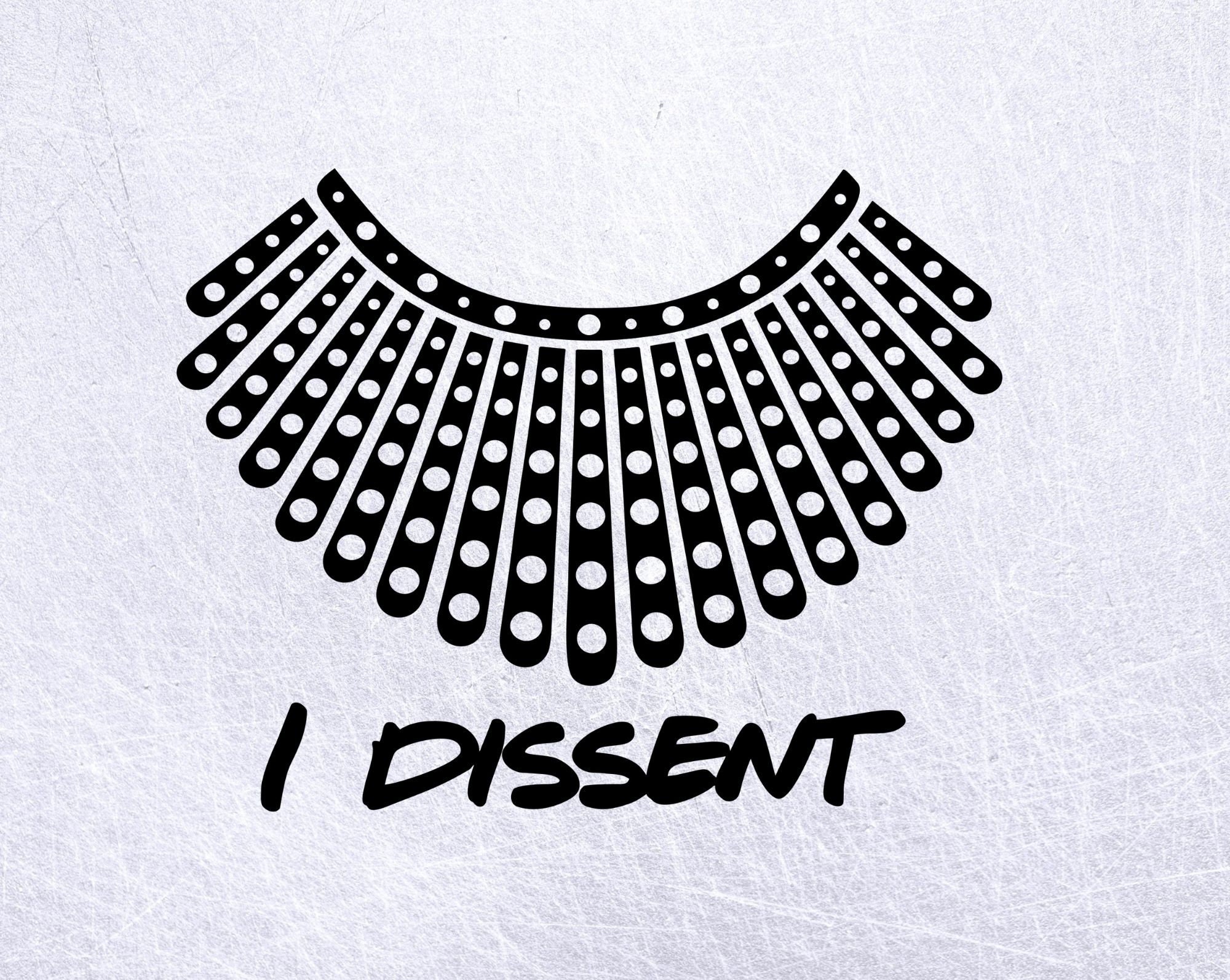 I Dissent Svg Files for Cricut, Cricut Cutting Files Svg Designs, Files ...