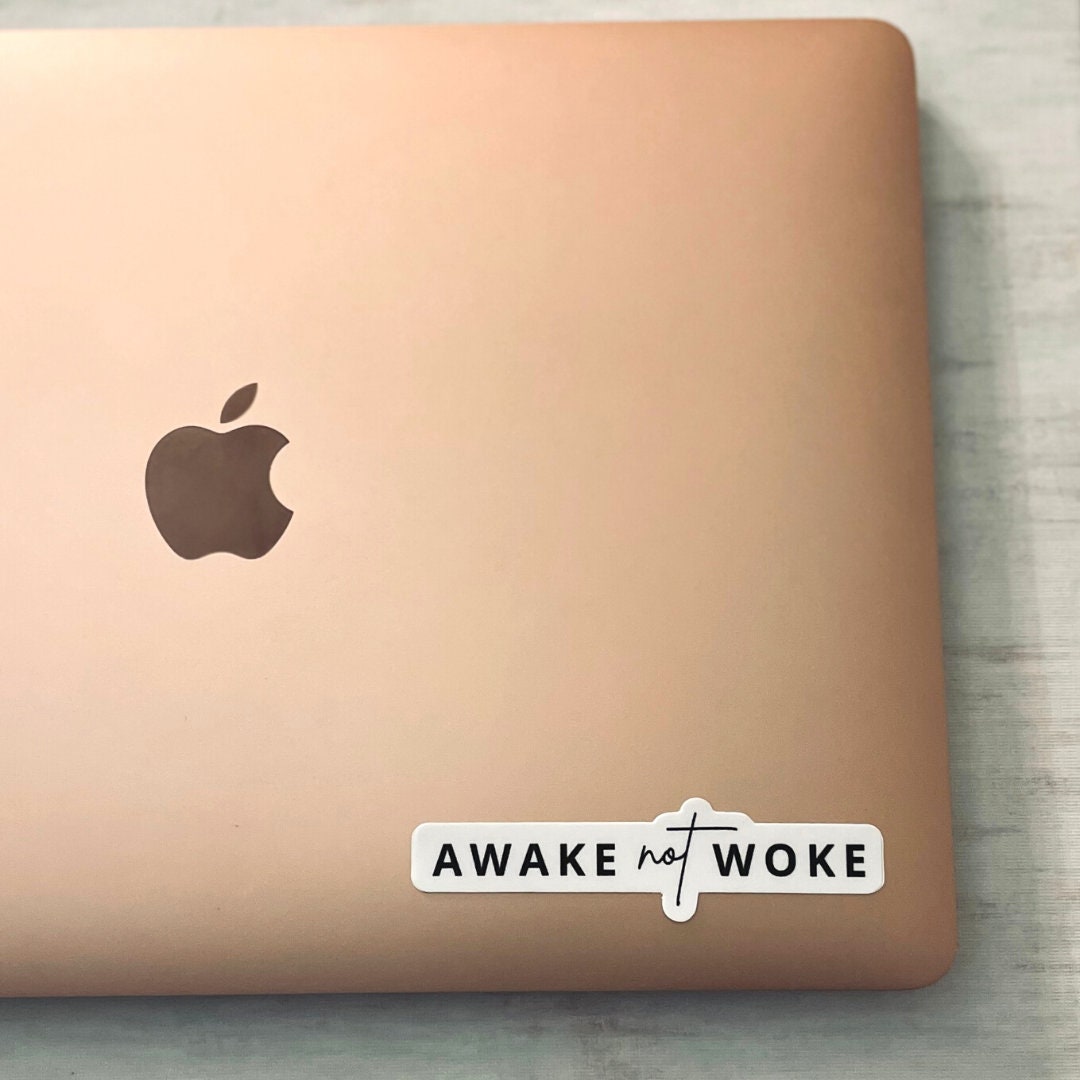 Awake Not Woke Sticker Conservative Laptop Stickers | Etsy