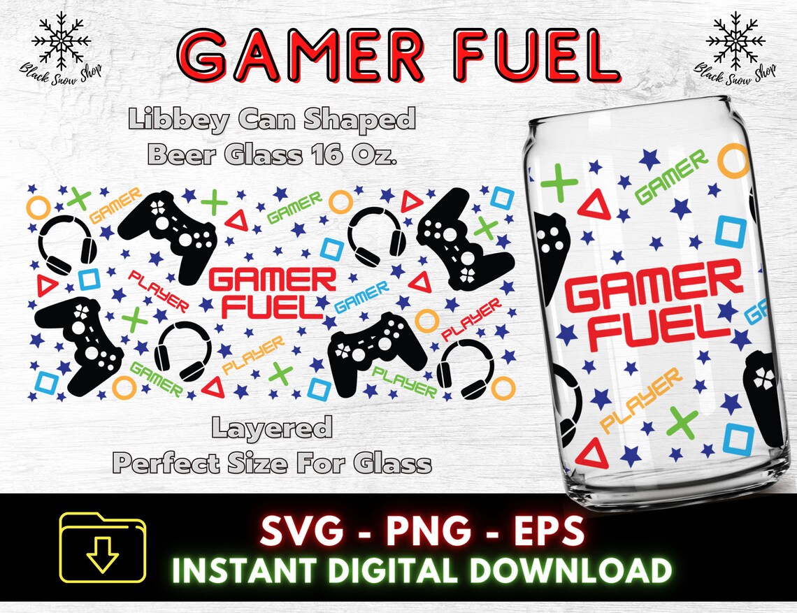Gamer Fuel Glass Wrap Svg Game Svgcoffee Svglibbey 16 Oz | Etsy
