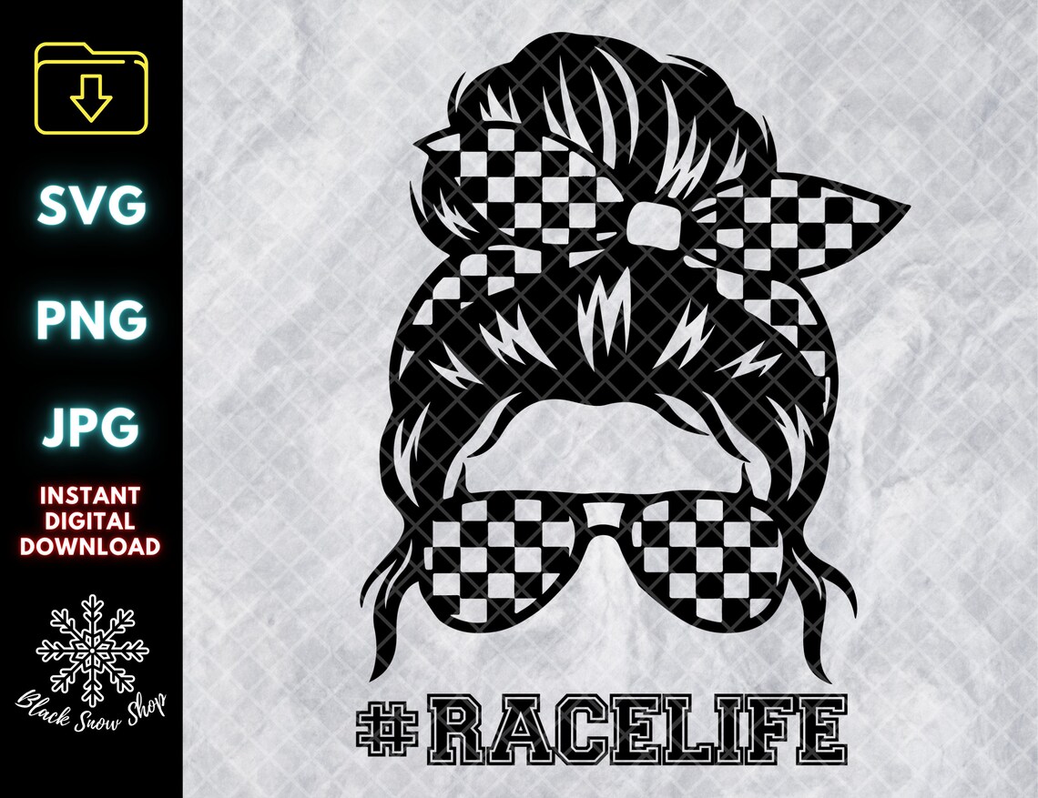 Race Life Messy Bun Svg Messy Bun SVG Racing Life - Etsy