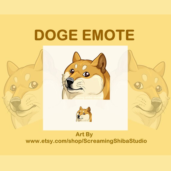 Doge Premade Emote for Twitch Streamers Discord Youtube and | Etsy