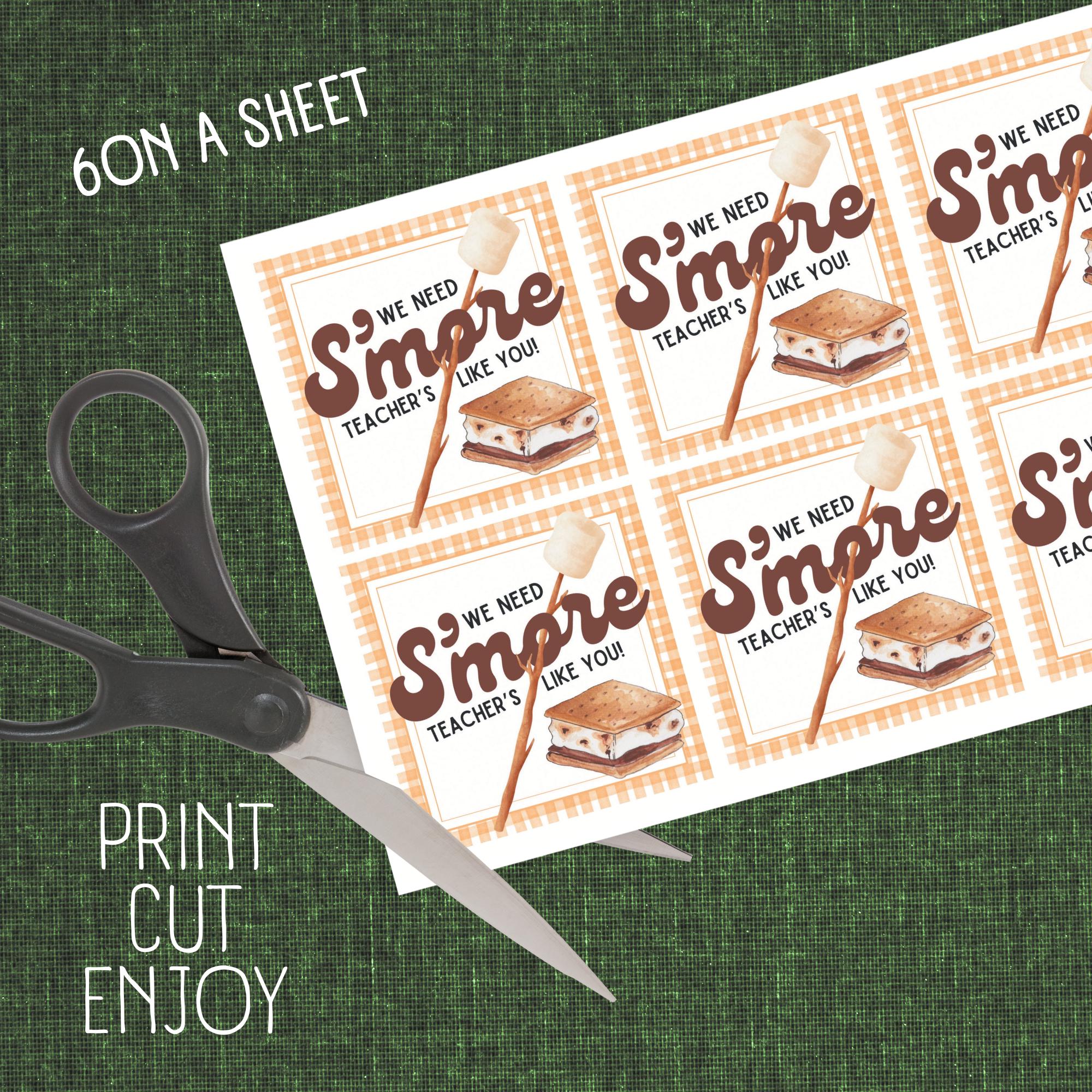 S’mores Teacher Gift Tags – “we Need S’more Teachers Like You ...