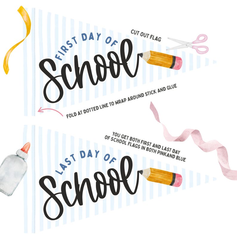 First and Last Day of School Pennant Flag Printable | Grade Sign | Back ...