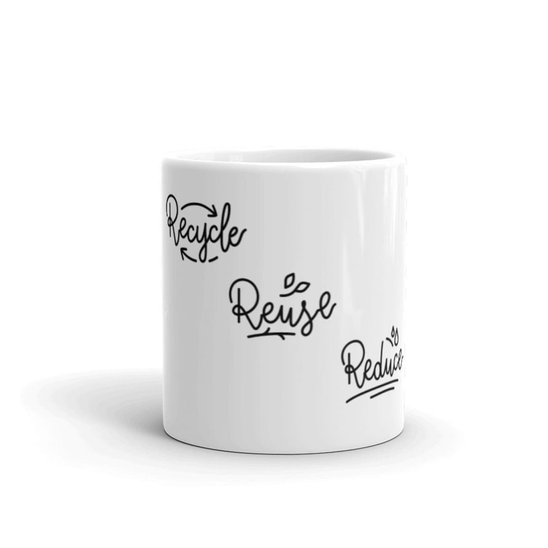 Our Best Ceramic Mug Recycle Reuse Reduce Coffee Mug - Etsy UK