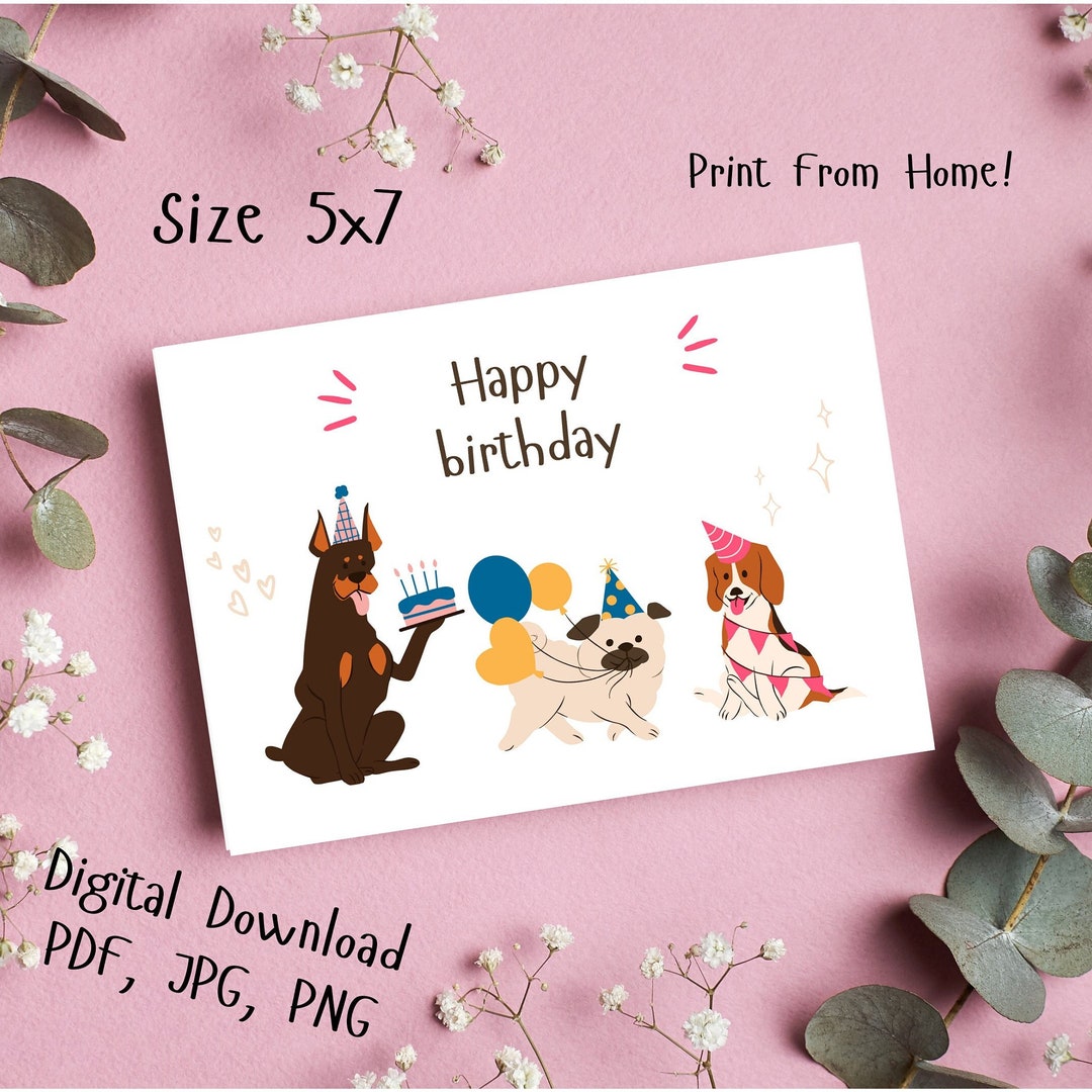 PRINTABLE Happy Birthday Dog Card | Pug, Doberman, Beagle B-day Card ...