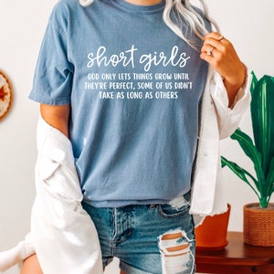 Comfort Colors® Short Girls Shirt, Funny Sayings Shirts, Teen Girl ...